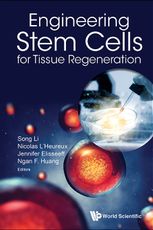 Engineering Stem Cells for Tissue Regeneration - Enago Academy
