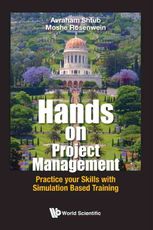 Hands-on Project Management: Practice your Skills with Simulation Based ...