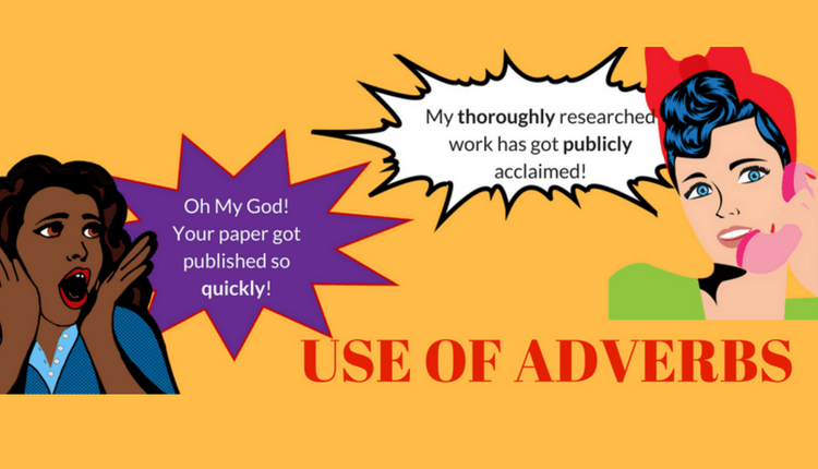 How to Use Adverbs Effectively in Journal Manuscripts - Enago Academy
