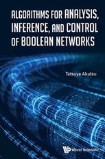 Algorithms for Analysis, Inference, and Control of Boolean Networks - Enago Academy