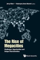 The Rise of Megacities: Challenges, Opportunities and Unique ...