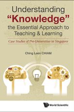 Understanding “Knowledge”, the Essential Approach to Teaching ...