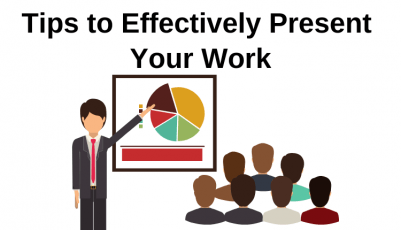 Tips to Effectively Present Your Work - Enago Academy