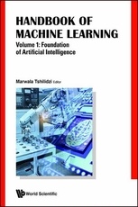 Handbook of Machine Learning - Volume 1: Foundation of Artificial ...