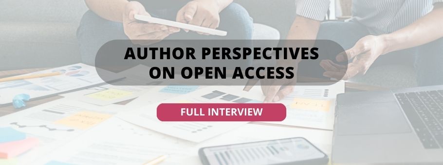 Author Perspectives on Open Access: An interview